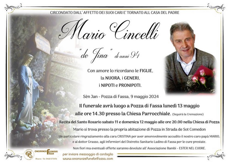 E' mancato Mario Cincelli "de Jina", 94 anni, di Sèn Jan - Pozza di ...